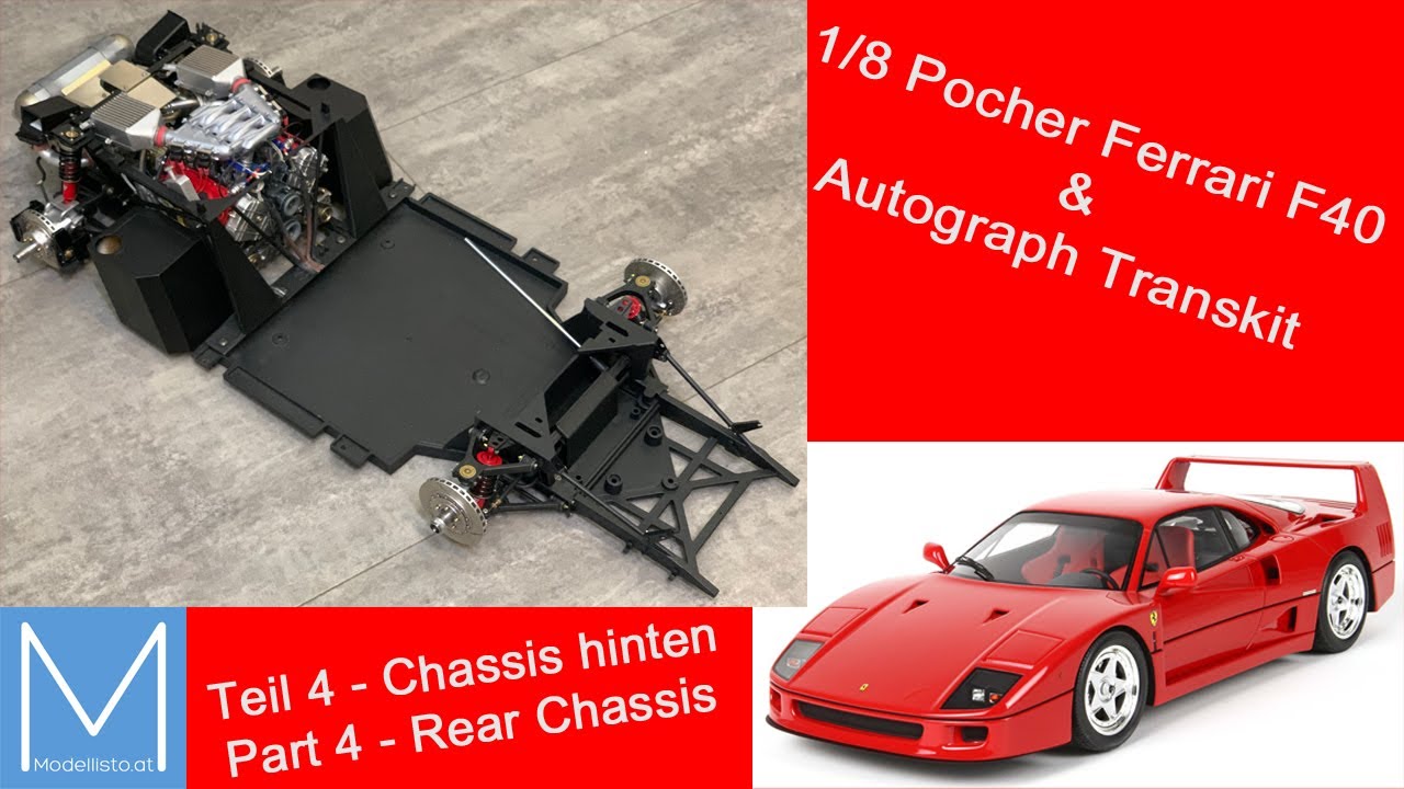 1/8 Pocher Ferrari F40 & Autograph Transkit Teil/Part 4 - YouTube