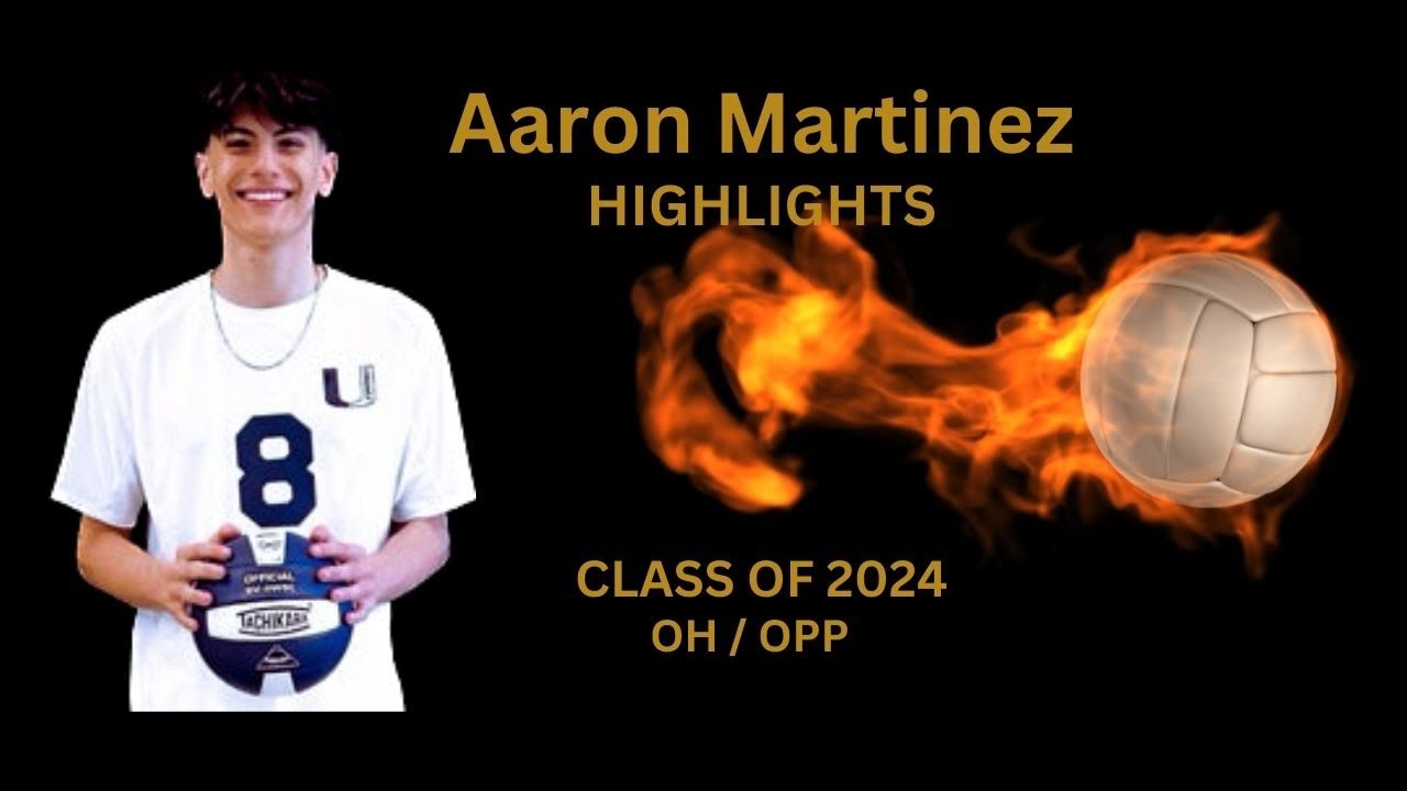 Aaron Martinez 2023 Volleyball Highlights - YouTube