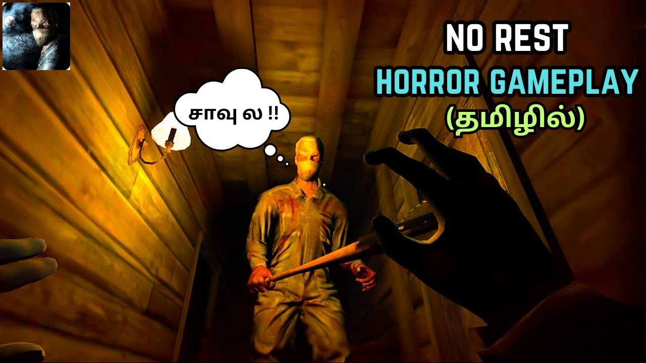 No Rest Horror Game Full Gameplay தமிழில் | விடாது கருப்பு | Bull's Eye ...