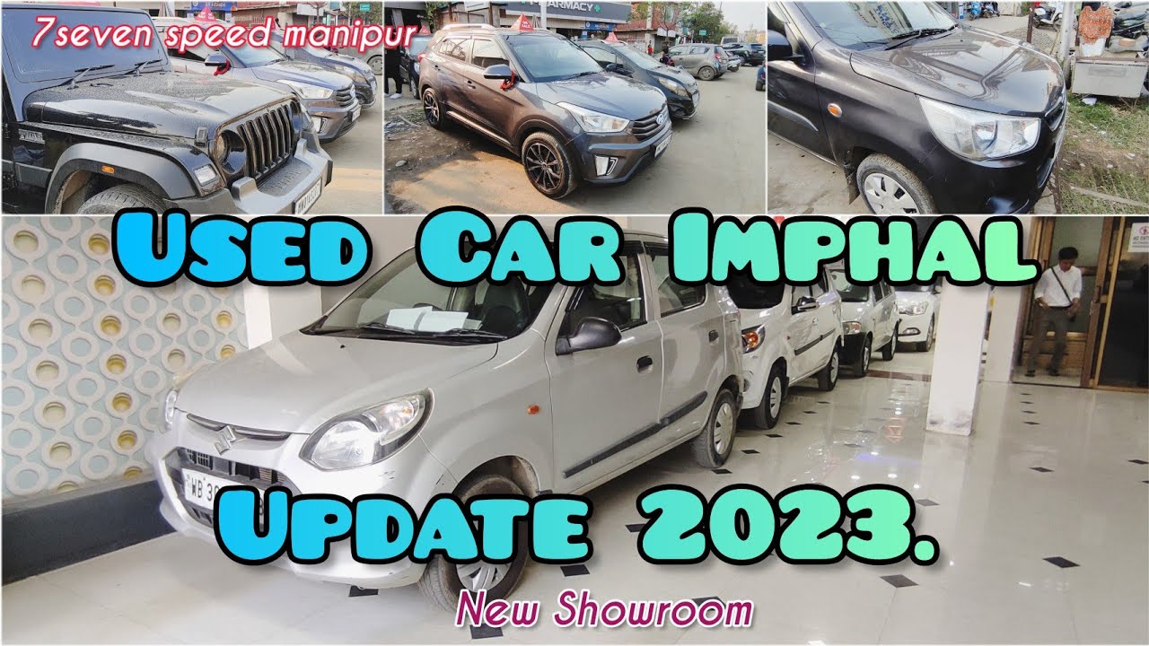 Used Car Updated Imphal@ 2023 - YouTube