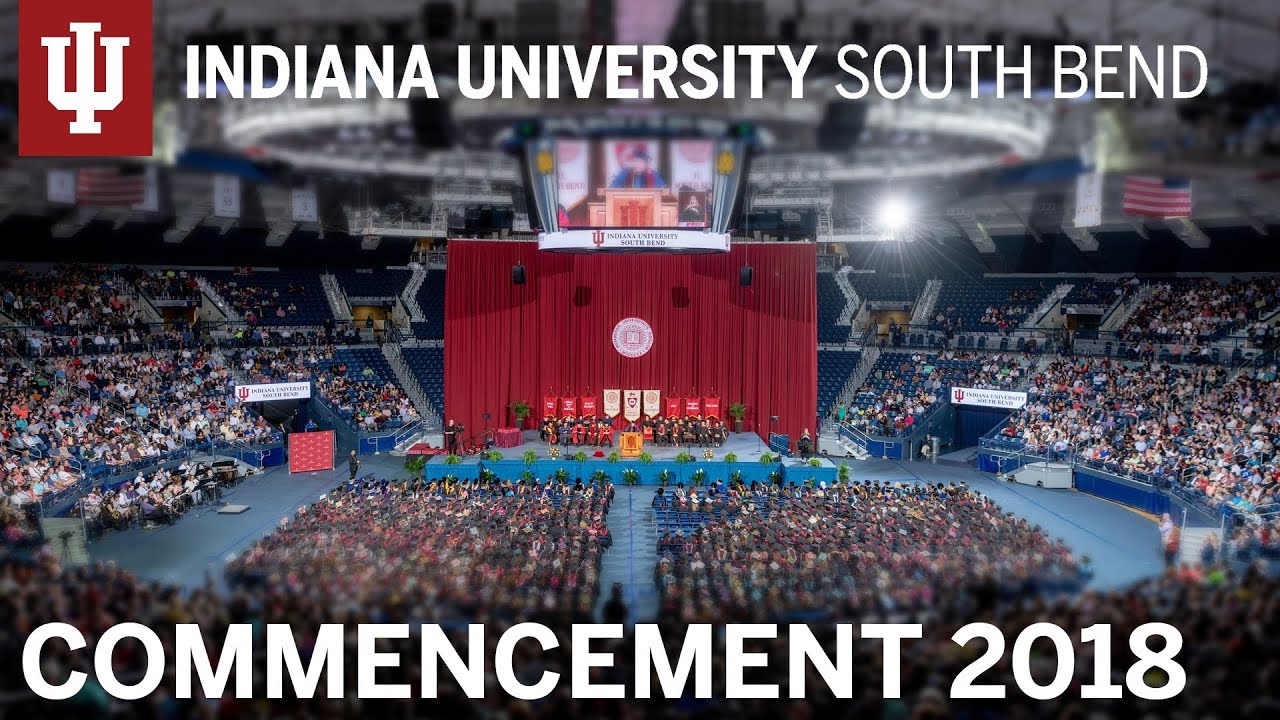 Commencement 2018 - IU South Bend - YouTube