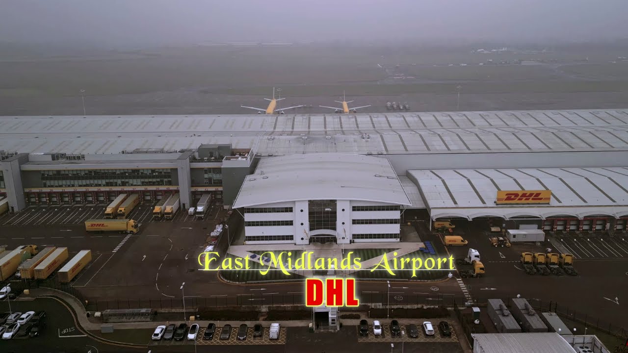 EMA - DHL drone view (jan/feb 25) #airport - YouTube
