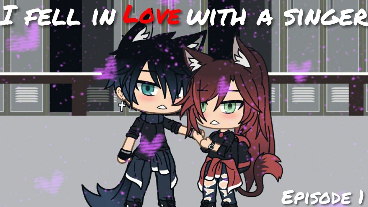 I Fell in Love with a Singer!? | Episode 1 | Gacha Life - YouTube