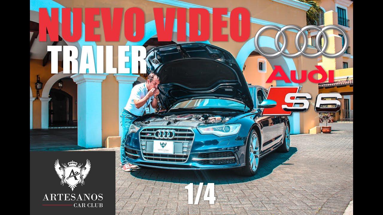 Audi S6 | Trailer | Artesanos Car Club - YouTube