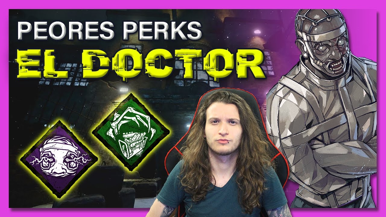DBD SCHOOL || PEORES PERKS PARA EL DOCTOR 🚫 - YouTube