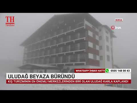ULUDAĞ BEYAZA BÜRÜNDÜ
