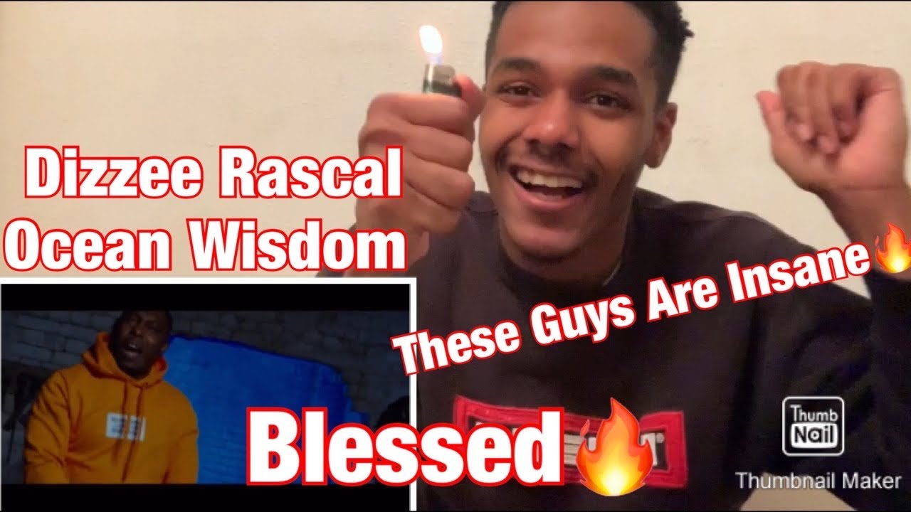 Ocean Wisdom x Dizzee Rascal - BLESSED [Official Video] Reaction ...