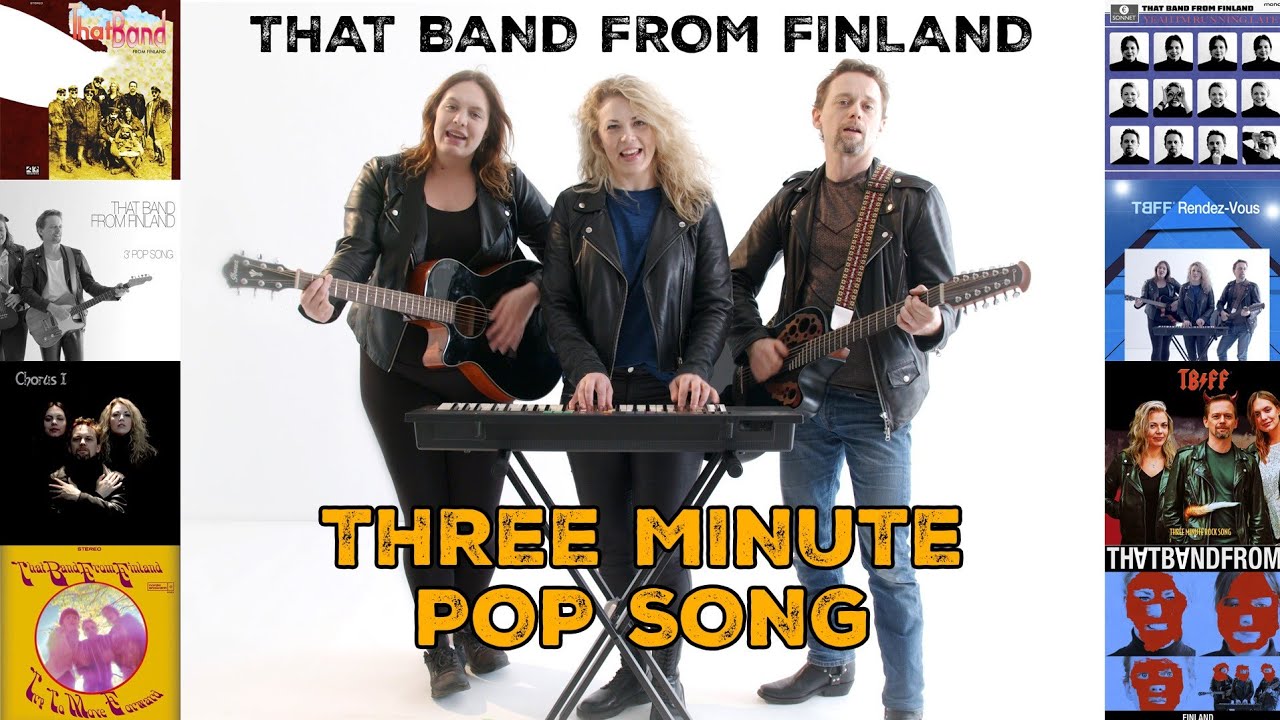 That band from Finland - Three Minute Pop Song (Official Music Video ...