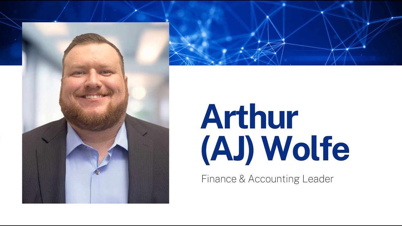 Arthur (AJ) Wolfe – Finance & Accounting Leader - YouTube