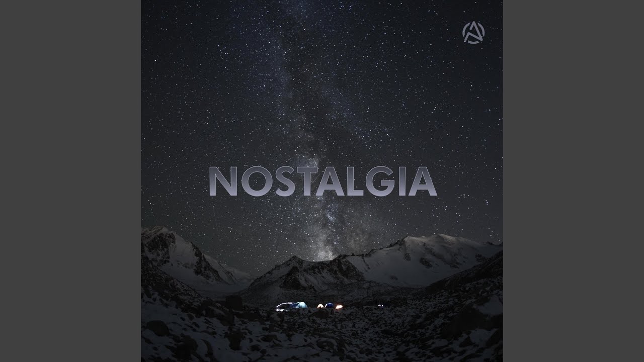 Nostalgia - YouTube