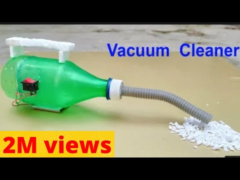 How To Make Vacuum Cleaner At Home | Powerful vacuum Cleaner For School ...