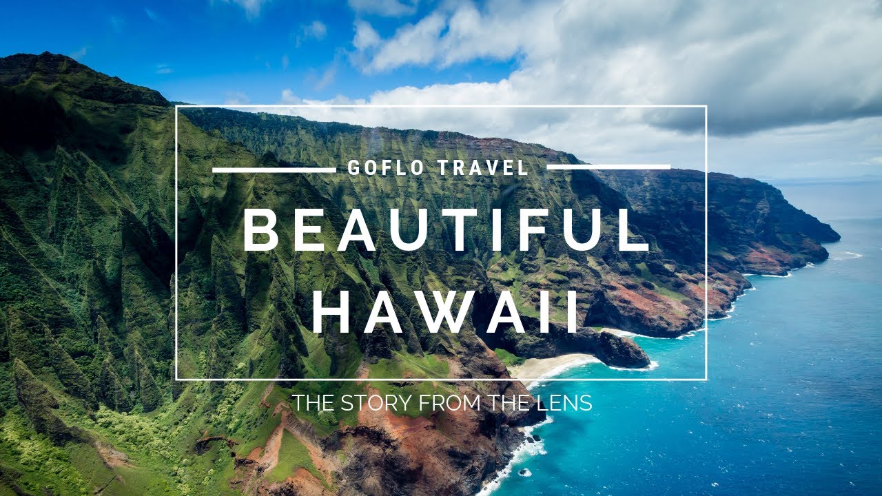 BEAUTIFUL HAWAII TRAVEL VIDEO - YouTube