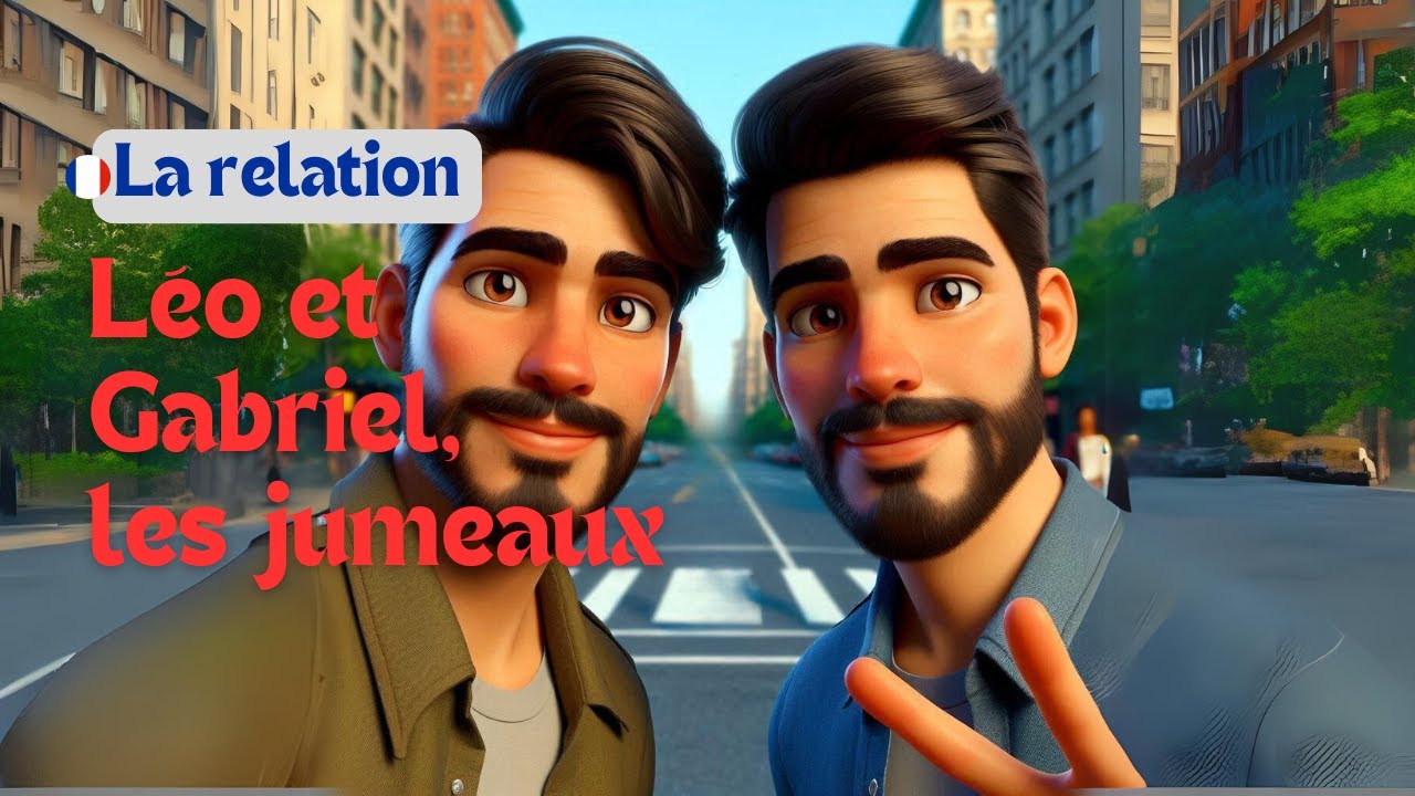 Léo et Gabriel, les jumeaux | Apprendre le français comme un Parisien ...