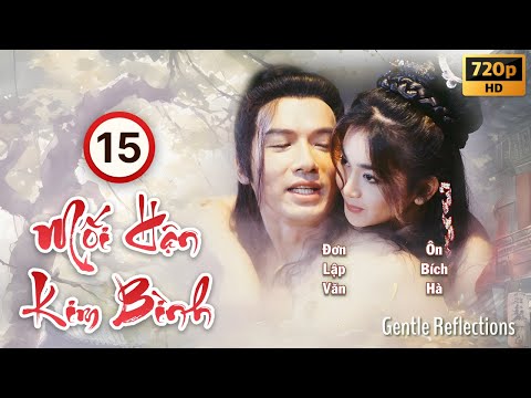 Phim TVB | Mối Hận Kim Bình (Gentle Reflections) 15/20 | Ôn Bích Hà, Quách Khả Doanh | 1994