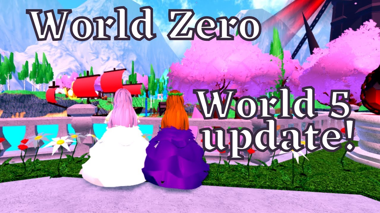 World Zero World 5 revamp update! - YouTube