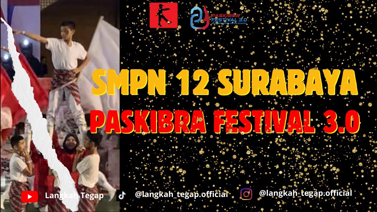 AMAZING 🤩 | SMPN 12 SURABAYA | PASKIBRA FESTIVAL 3.0 - YouTube