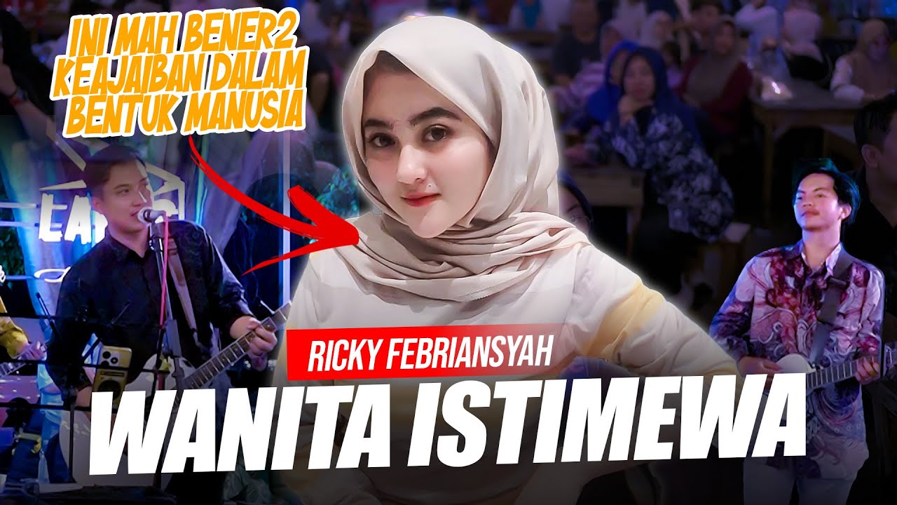 Wanita Istimewa - Ricky Feb | BY Ricky Febriansyah - YouTube