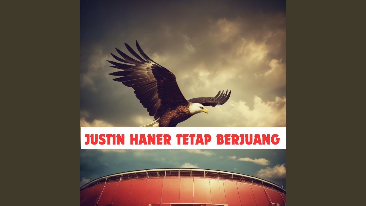 Justin Haner Tetap Berjuang - YouTube