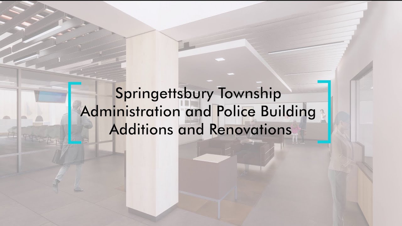 Springettsbury Township Administration and Police Building Additions ...