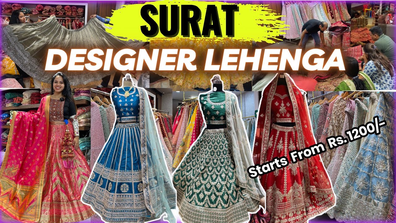 सूरत मार्केट- Surat DESIGNER LEHENGA Market | Cheapest Lehenga Market ...
