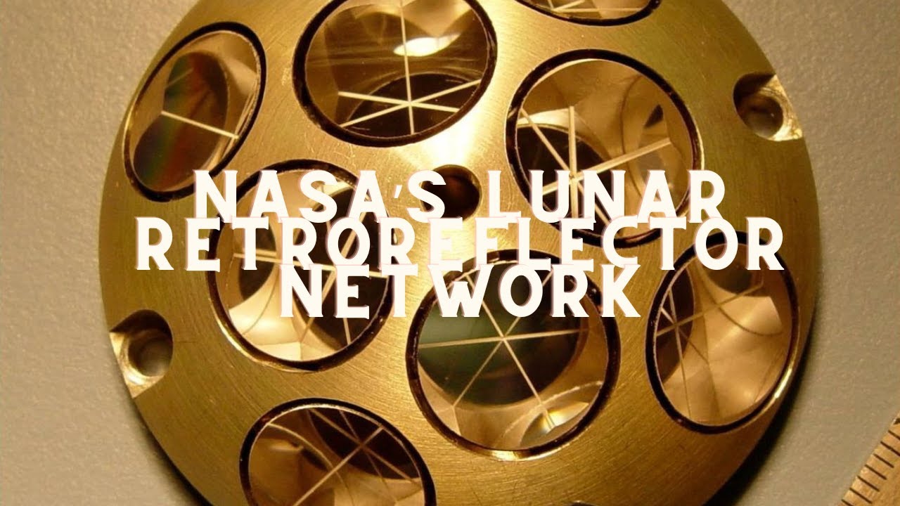 Modernizing Lunar Landings: NASA's Lunar Retroreflector Network - YouTube