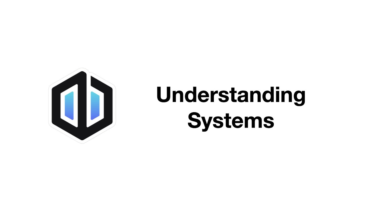 Understanding Systems - YouTube