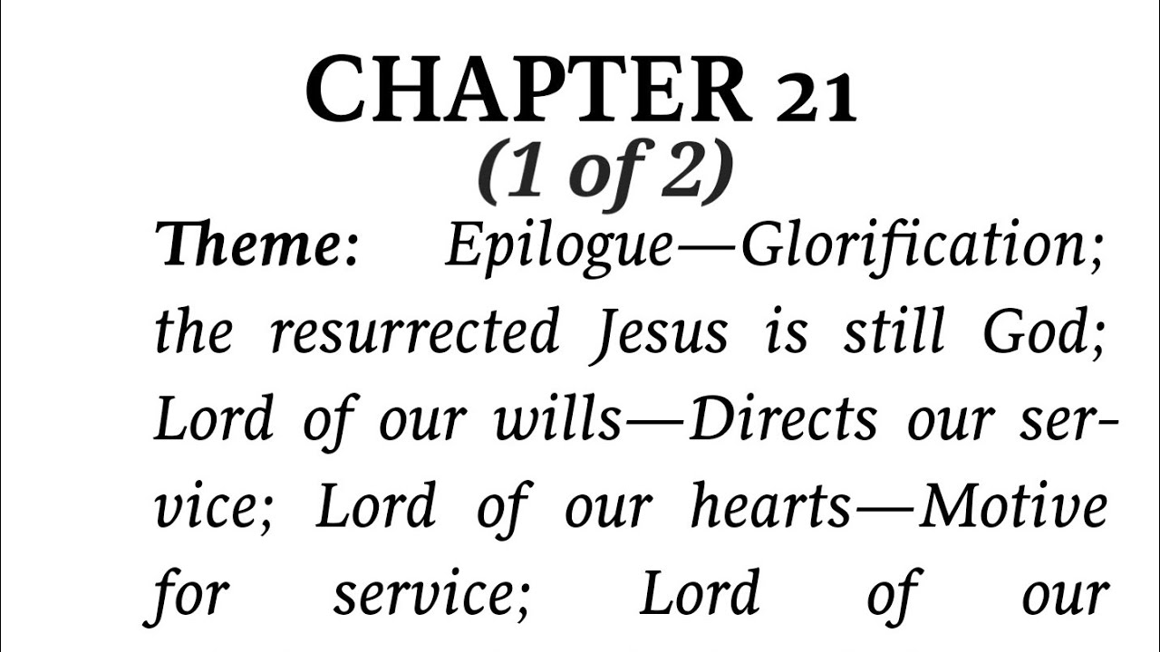 John Chapter 21 (Bible Study) (1 of 2) - YouTube