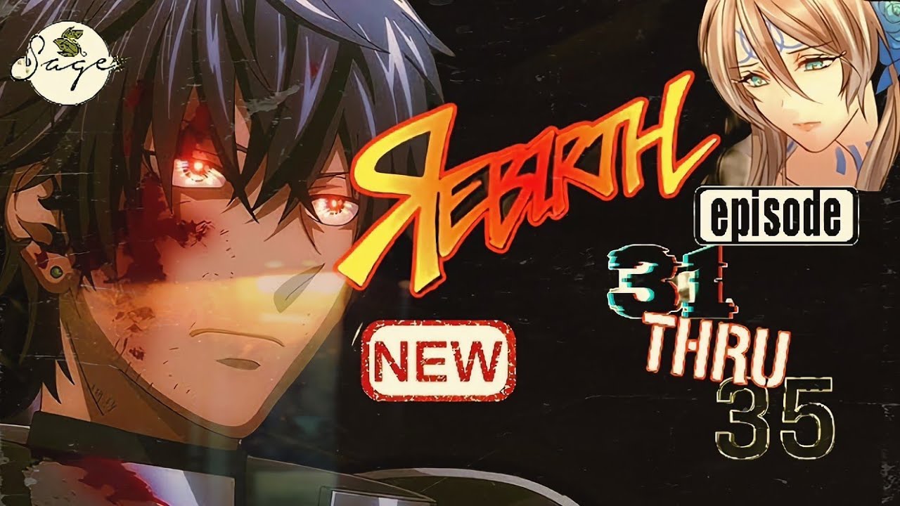 Sage's Manga Read - Rebirth Ep. 31-35 #webtoon #supportcreator #rebirth ...
