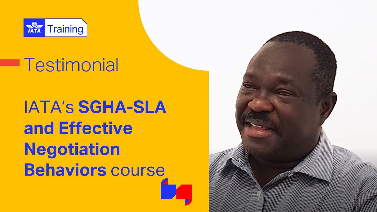 IATA Training | SGHA SLA and Effective Negotiation Behaviors course ...