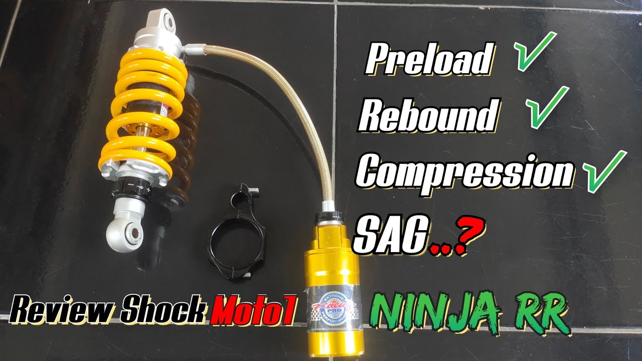 Review shock Moto1 Ninja RR | Fungsi Preload, Rebound dan Compression ...