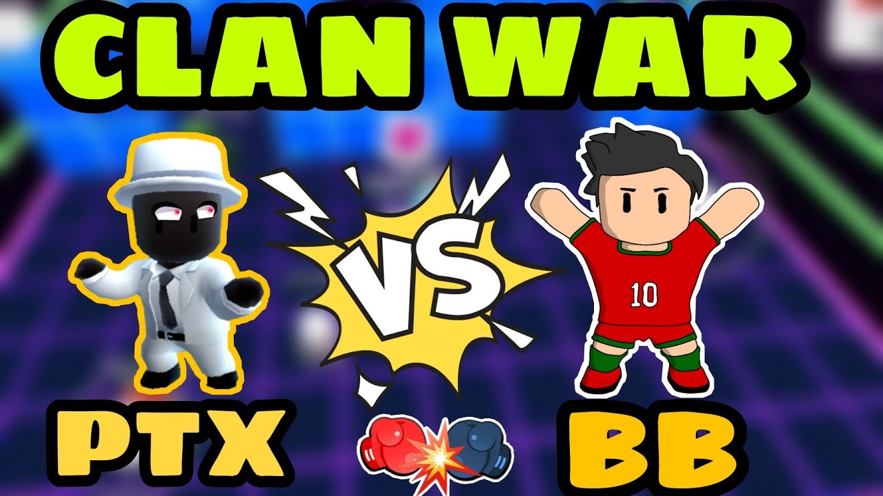 🥵CLAN WAR // PTX VS BB // STUMBLE GUYS - YouTube