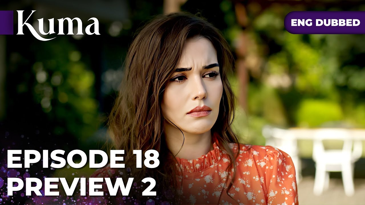 KUMA Promo#02 Episode 18 | Turkish series in English dubbed - YouTube