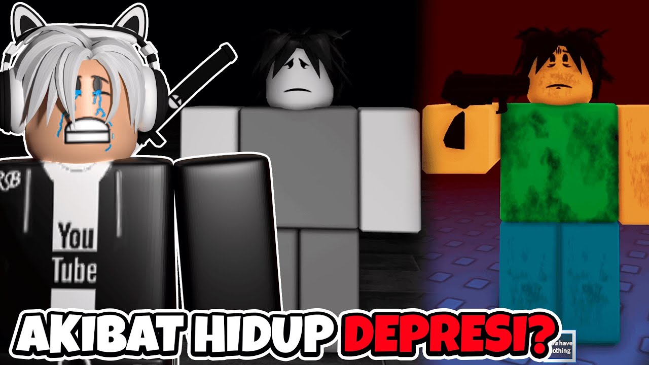 SEDIH BANGET! KITA MENJALANI KEHIDUPAN ORANG DEPRESI... | Roblox Aidnam ...