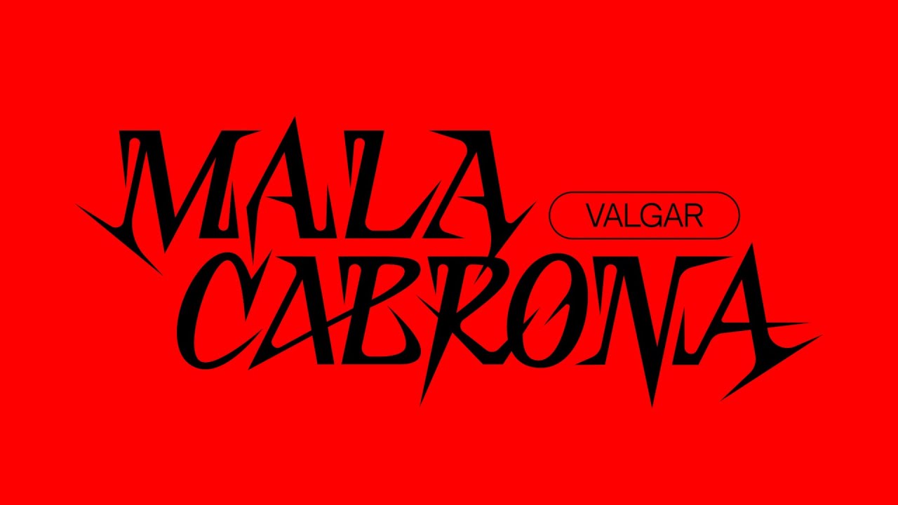 ValGar - MALA CABRONA (Lyric Video) - YouTube