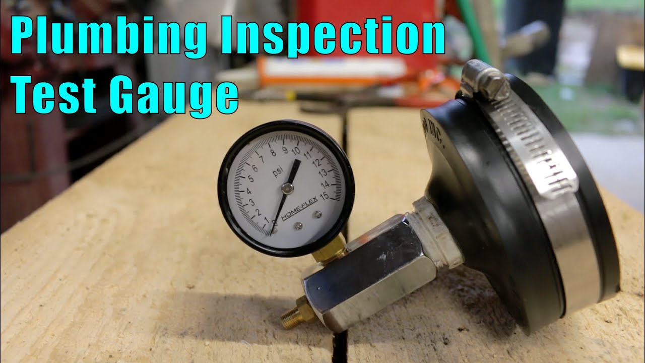 Plumbing Inspection Test Gauge - YouTube