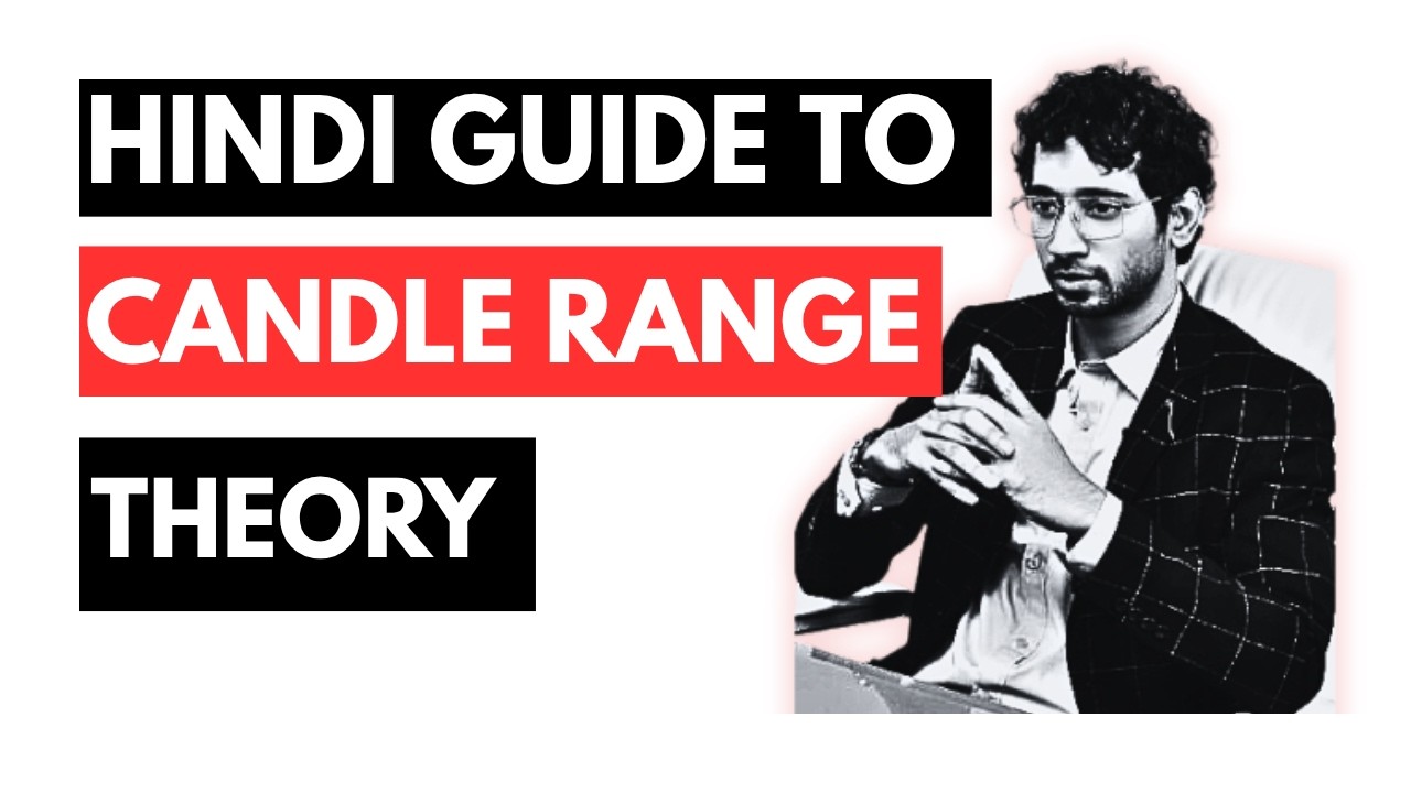 CRT | HINDI | CANDLE RANGE THEORY EXPLAINED - YouTube