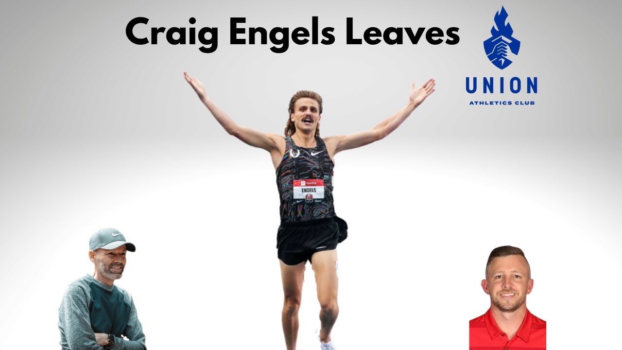 Craig Engels Leaves Union Athletics Club for College Coach Ryan Vanhoy ...