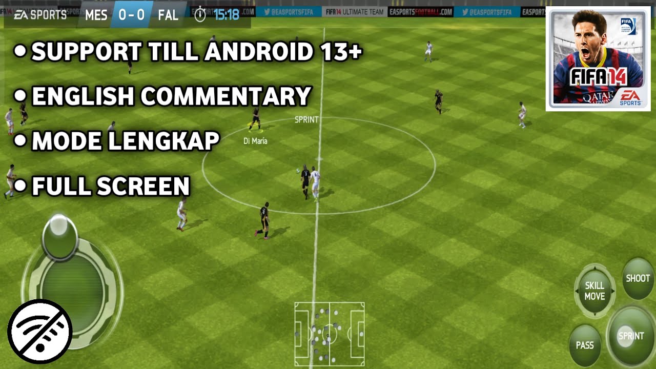 FIFA 14 Remastered Android Bisa Full Screen & Support Sampai Android 13 ...