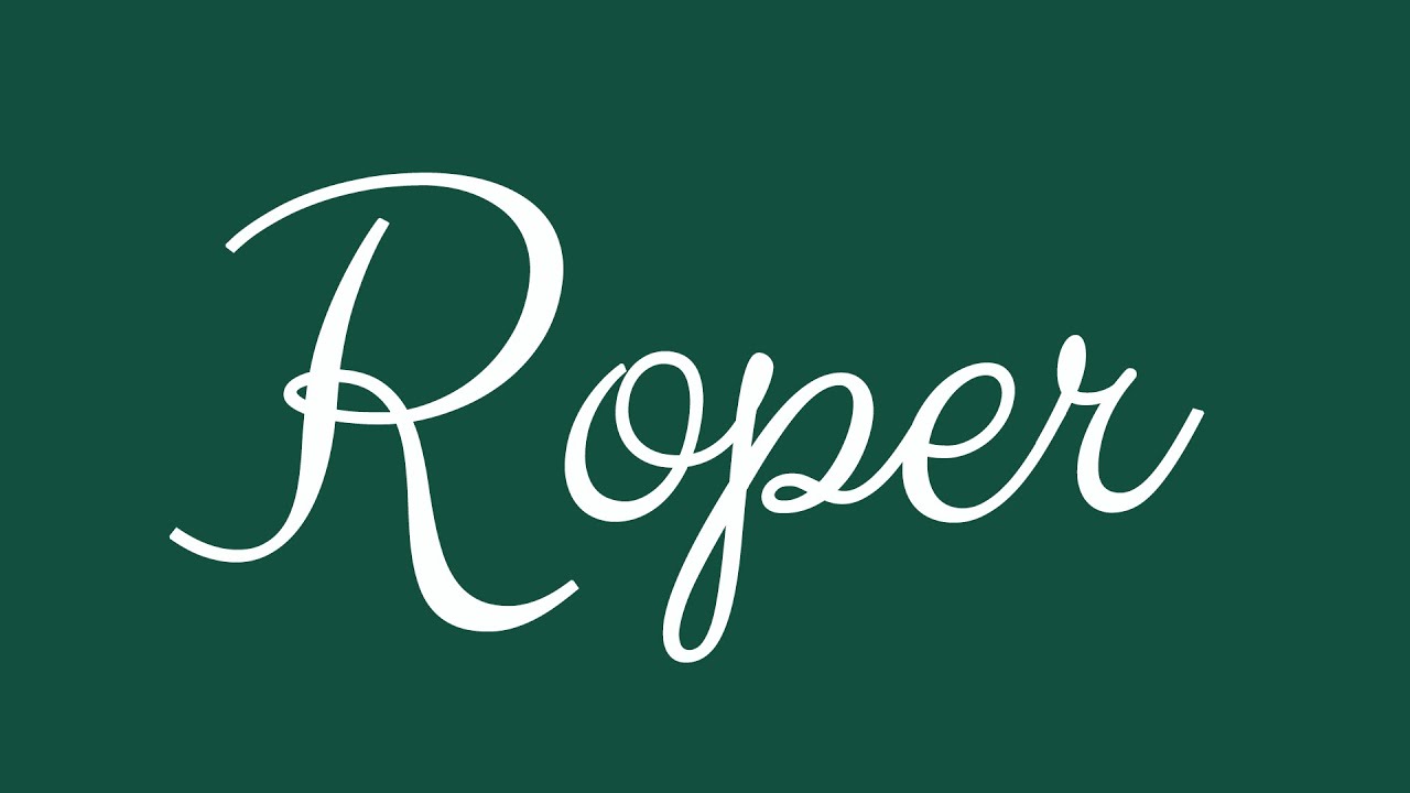 Learn how to Sign the Name Roper Stylishly in Cursive Writing - YouTube