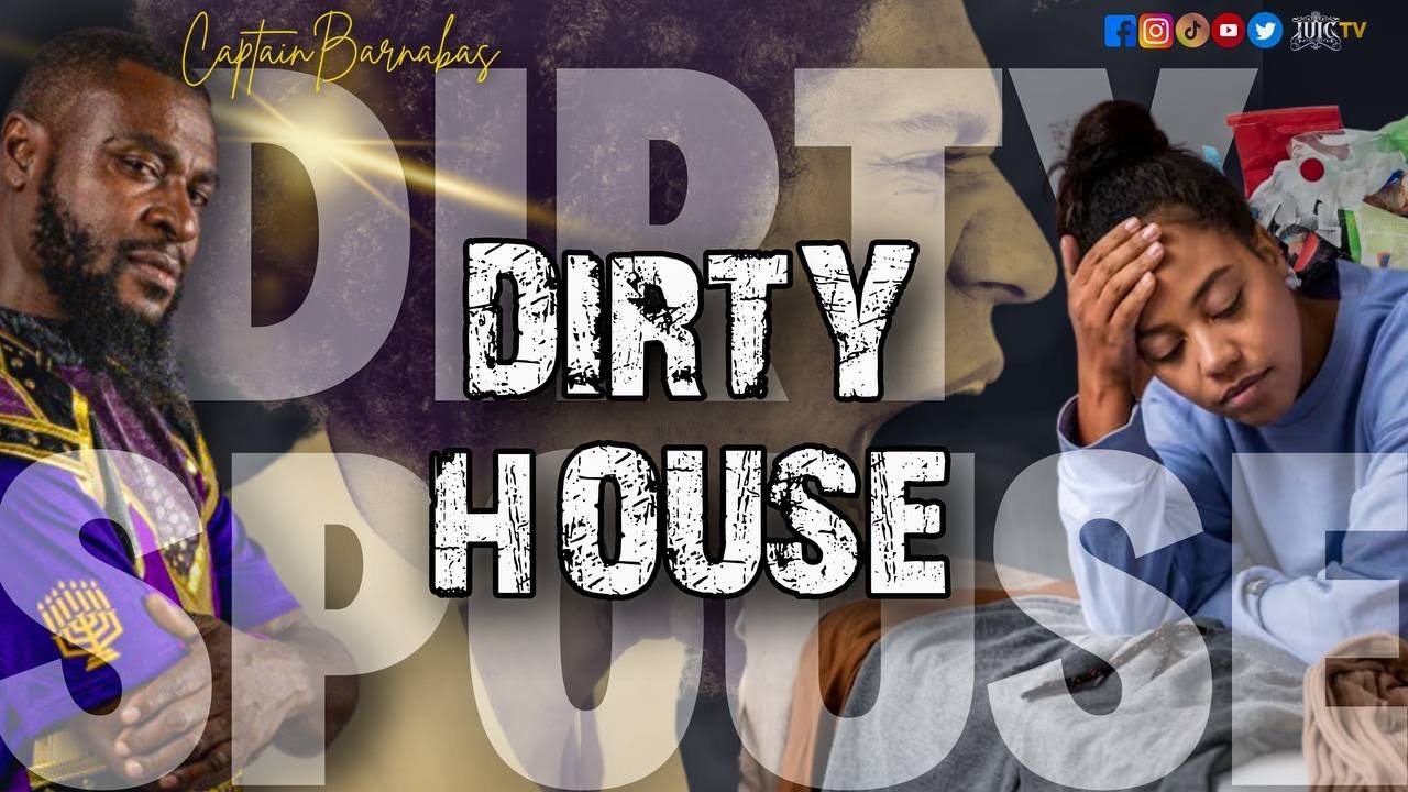 TUESDAY NIGHT REDEMPTION: Dirty Spouse Dirty House - YouTube