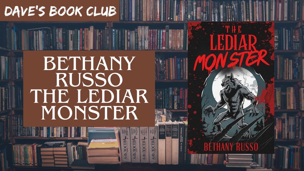 📚 Spoiler-free book review: Bethany Russo - The Lediar Monster (2024 ...