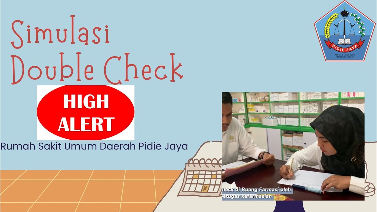 Simulasi pelaksanaan Double Check pada obat High Alert - YouTube