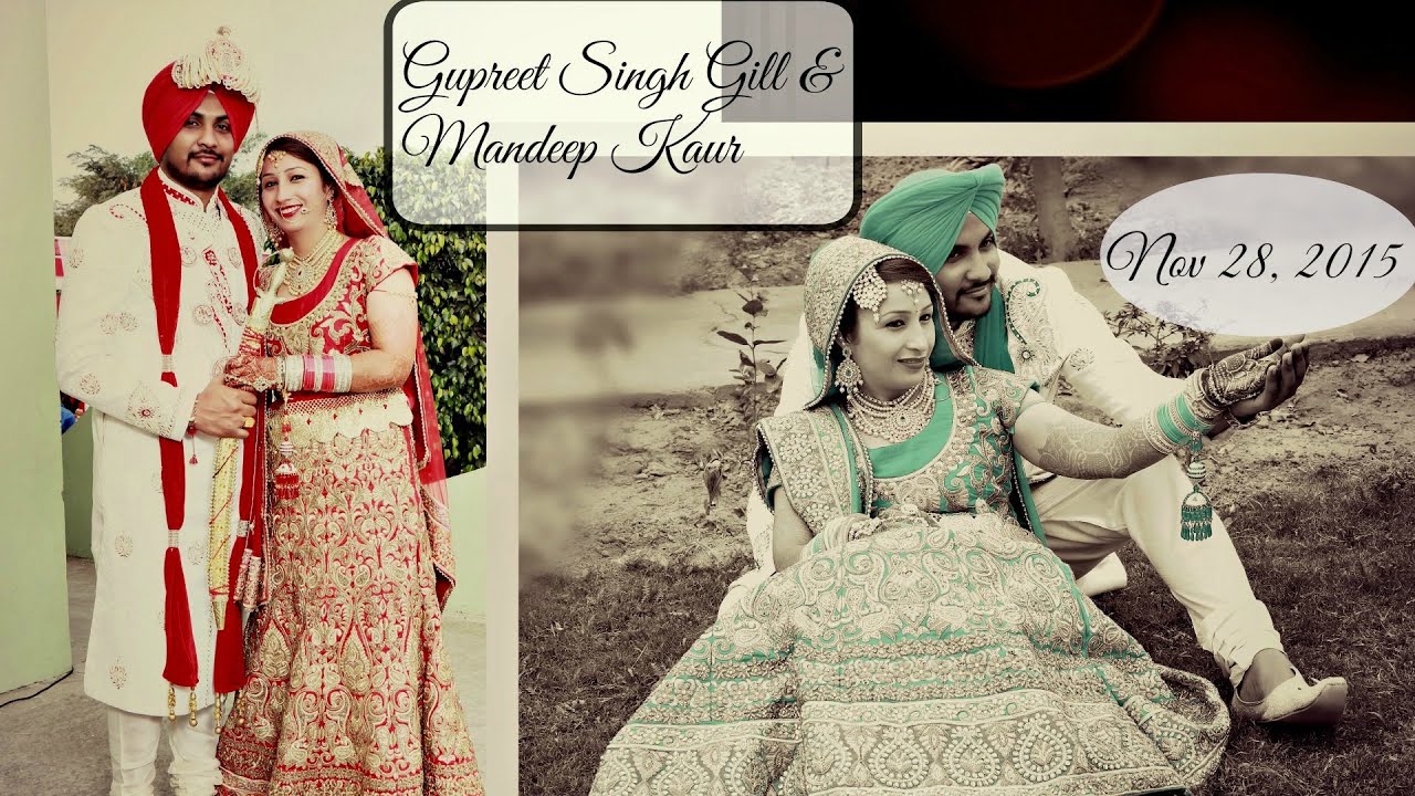 Gurpreet Gill & Mandeep Kaur Marriage highlights - YouTube