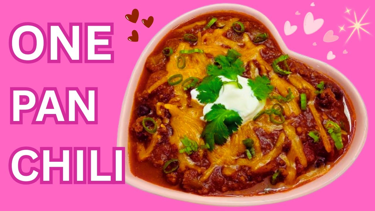 Easy One-Pan Chili Recipe | Hearty & Comforting Chili for Cold Days ...