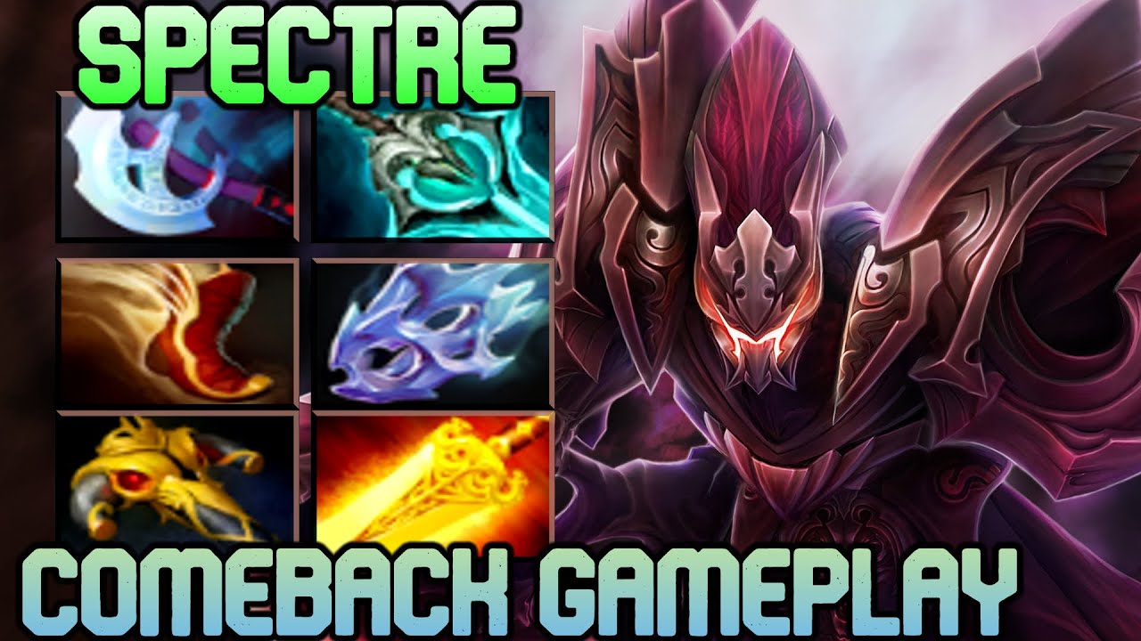 DOTA 2 SPECTRE 16 KILLS MEGA COMEBACK GAMEPLAY CRUSADER TO ARCHON - YouTube