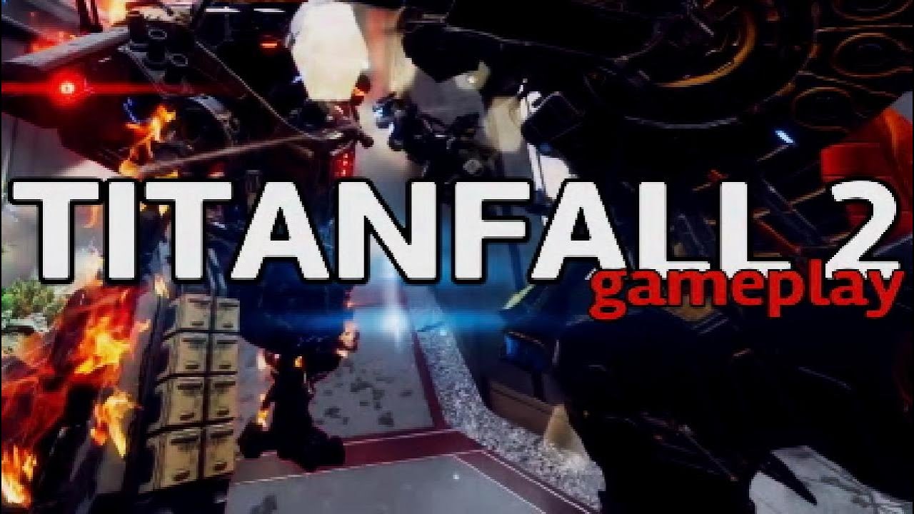 Titanfall 2 gameplay. - YouTube