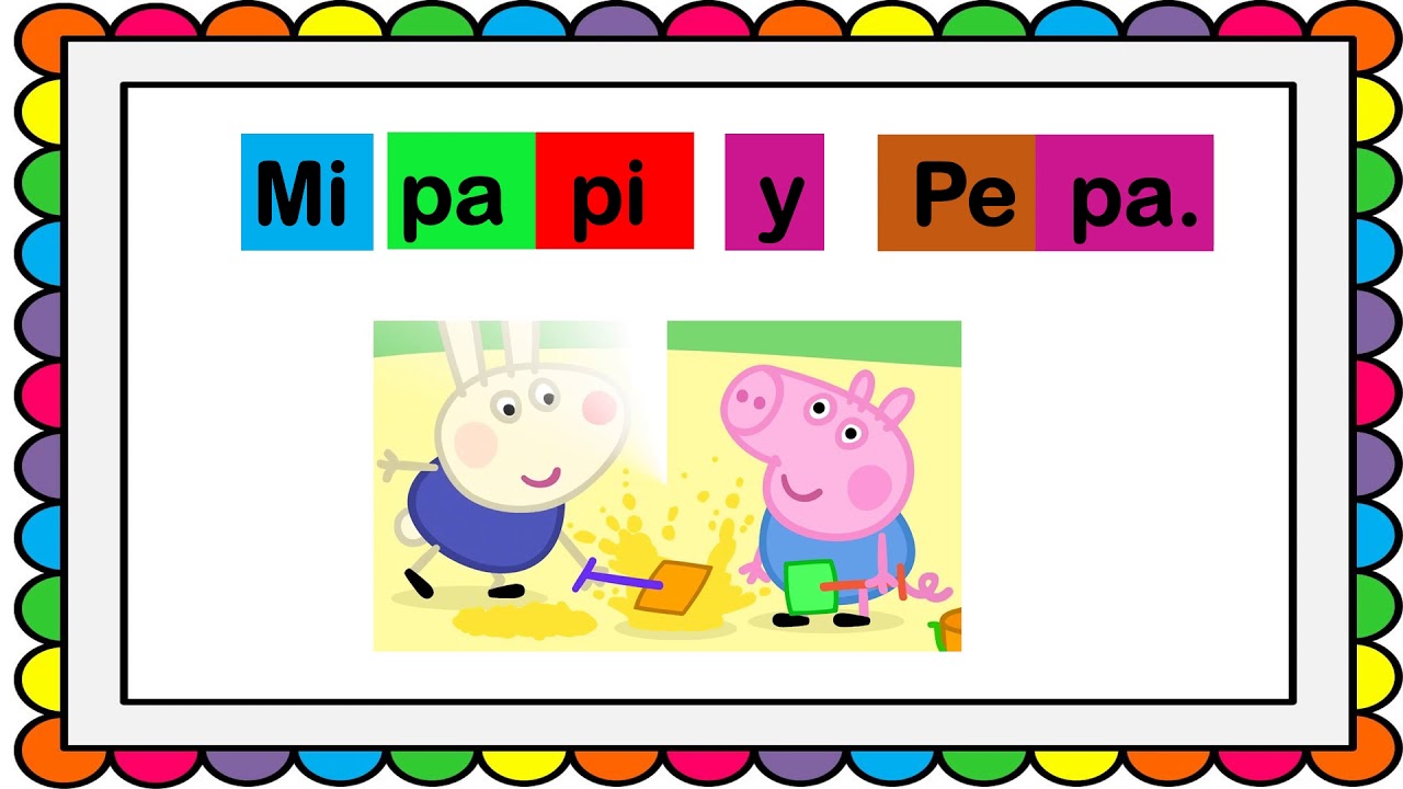 CLASE 6 COMUNICACIÓN LECTURA DE PALABRAS Y ORACIONES CON P,p - YouTube