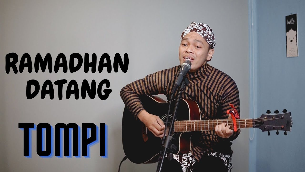 RAMADHAN DATANG - TOMPI | COVER BY SIHO LIVE ACOUSTIC - YouTube