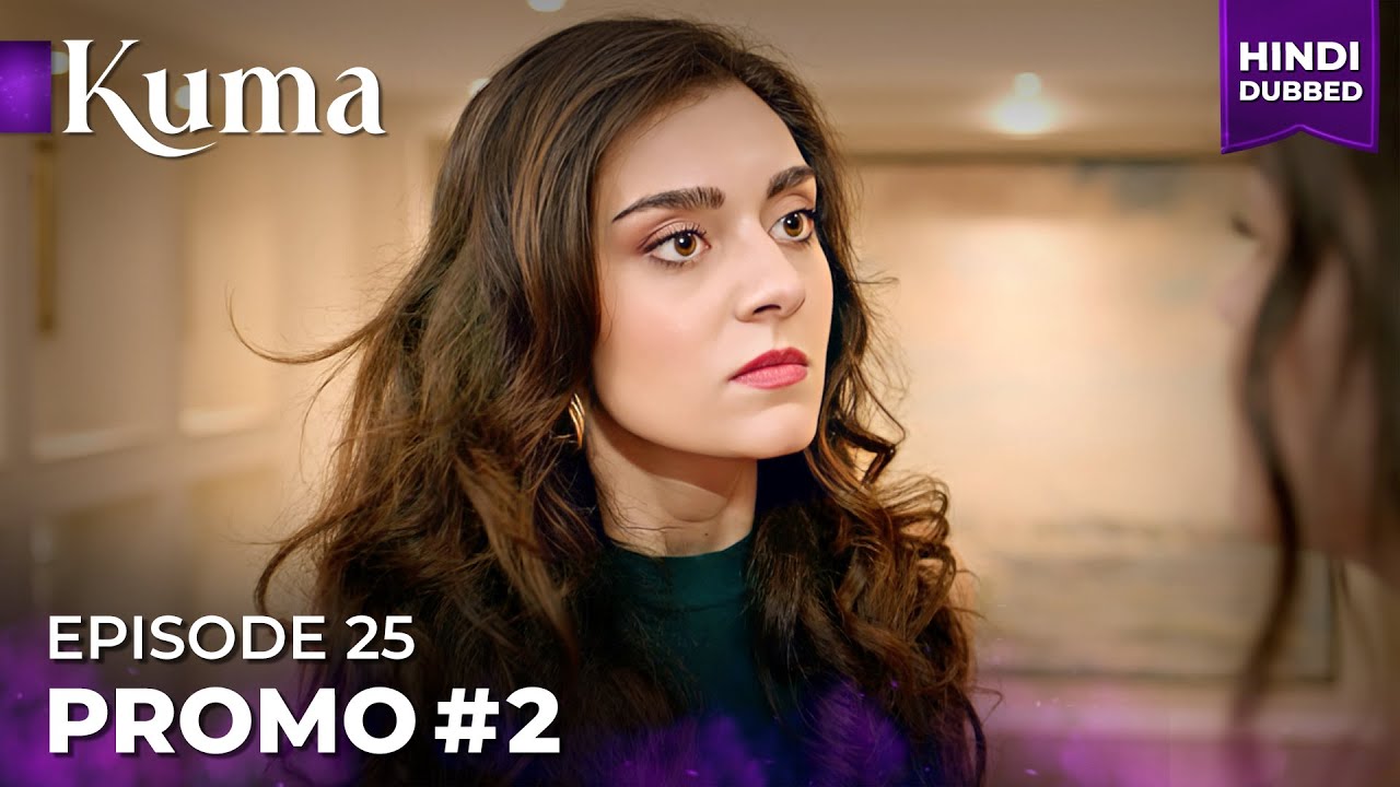KUMA Promo#02 Episode 25 | Turkish drama in Urdu | Hindi Dubbed - YouTube