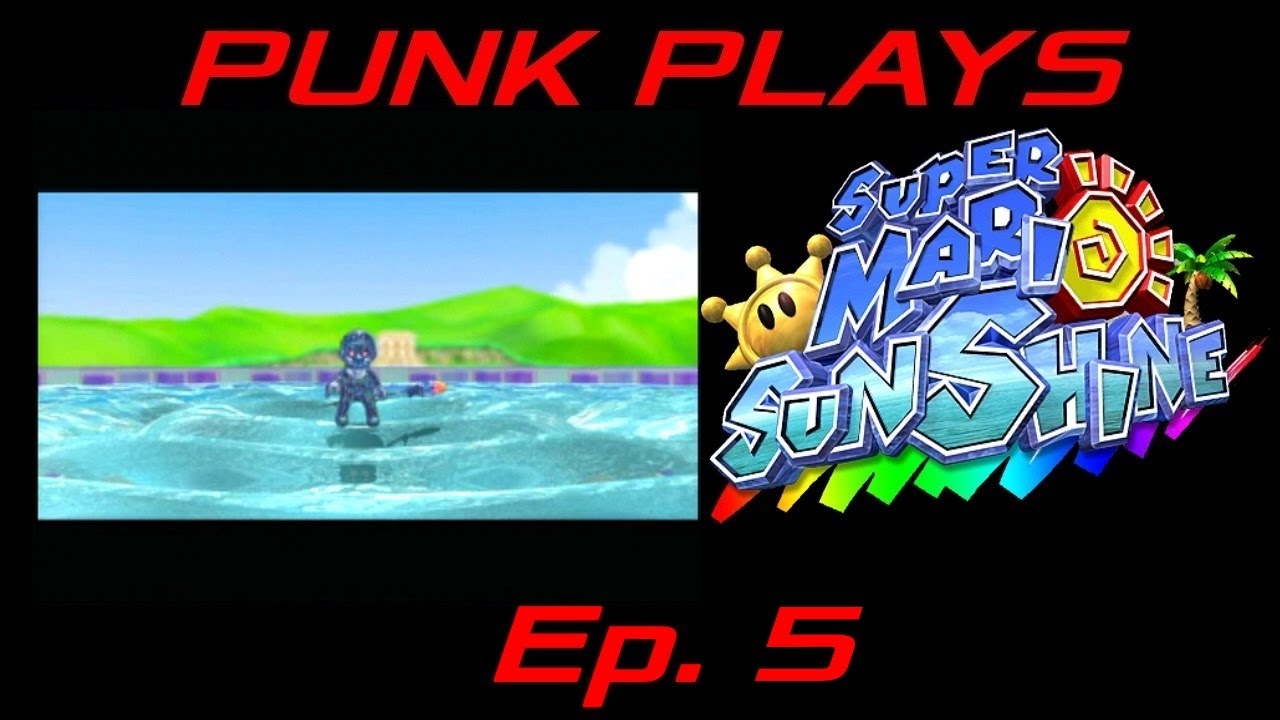 Punk Plays: Super Mario Sunshine - Ep. 5 - Shadow Mario Revealed! - YouTube